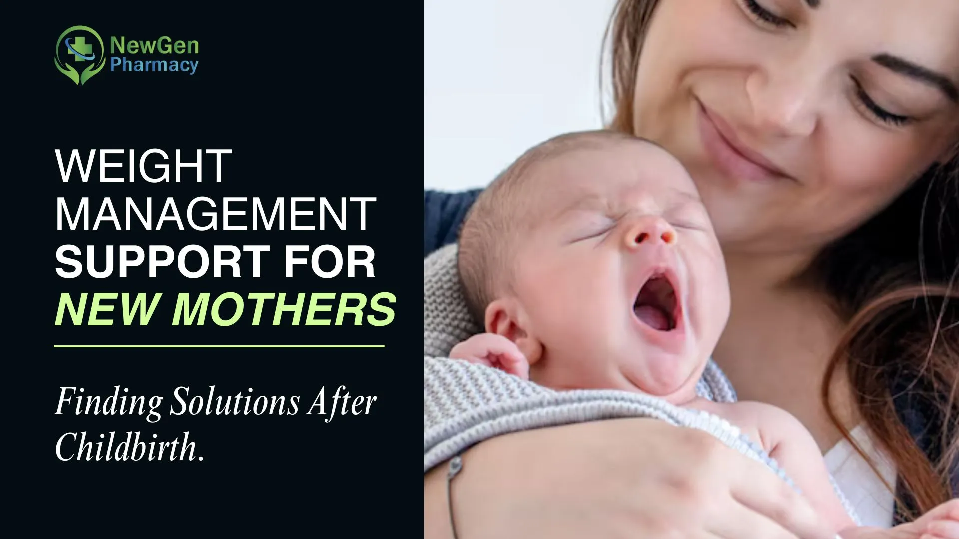 Postnatal Weight Loss Support | NewGen Pharmacy
